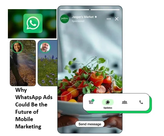 Why WhatsApp Ads Could Be The Future Of Mobile Marketing | Tech Refreshing