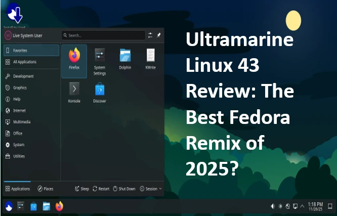 Ultramarine Linux 43 Review: The Best Fedora Remix Of 2025 ...